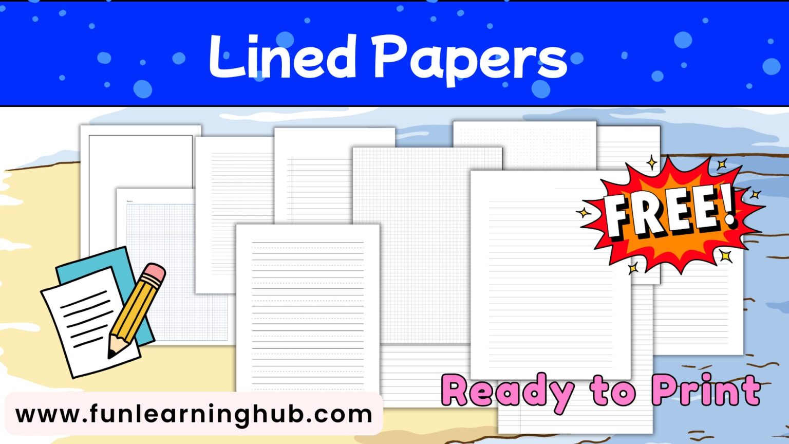 Lined Papers - Fun Learning Hub