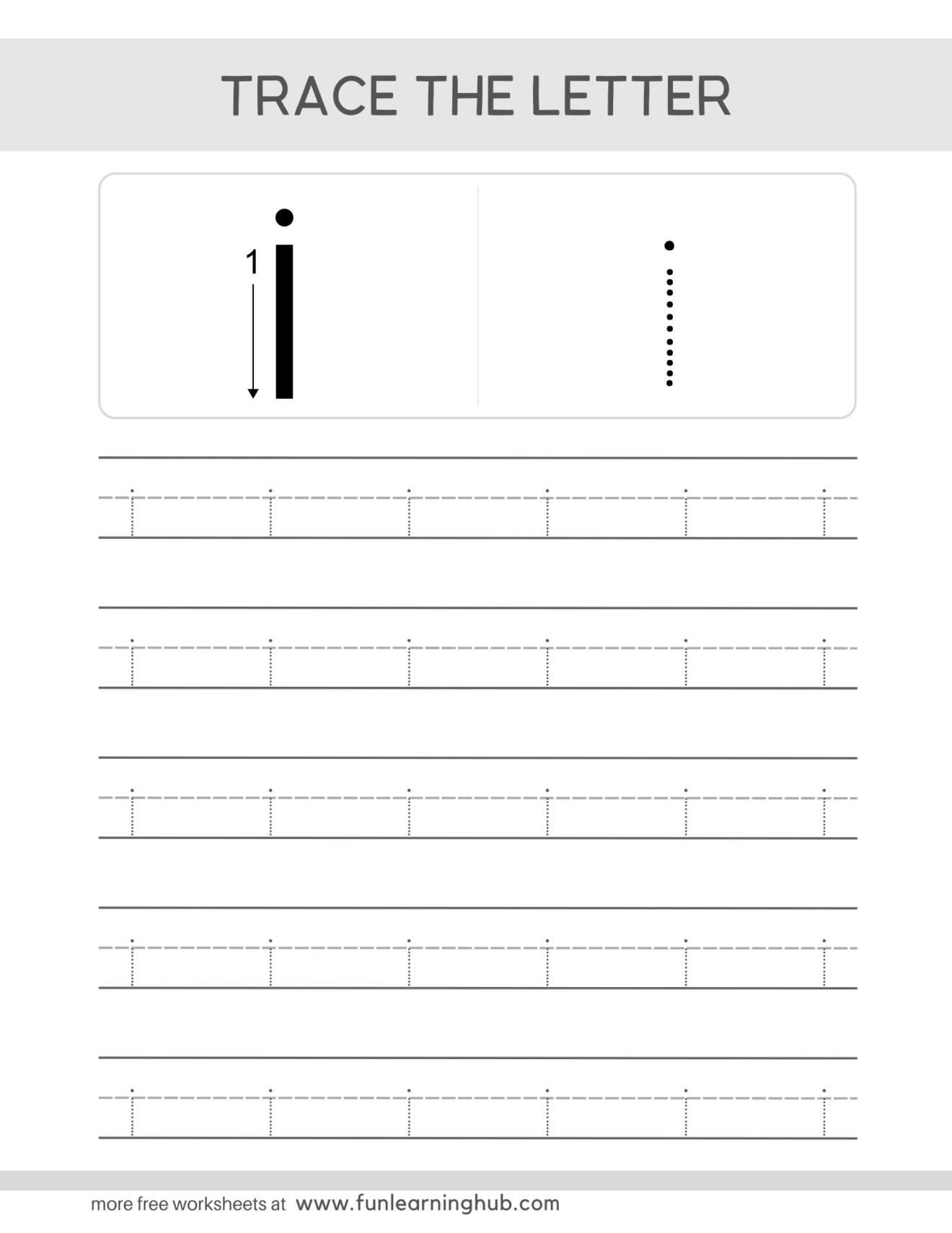 Lowercase Letter i Tracing Worksheet – Free Printable PDF - Fun ...